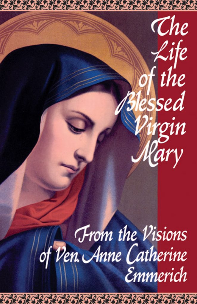 Life of the Blessed Virgin Mary - Holy Family Books & Gifts